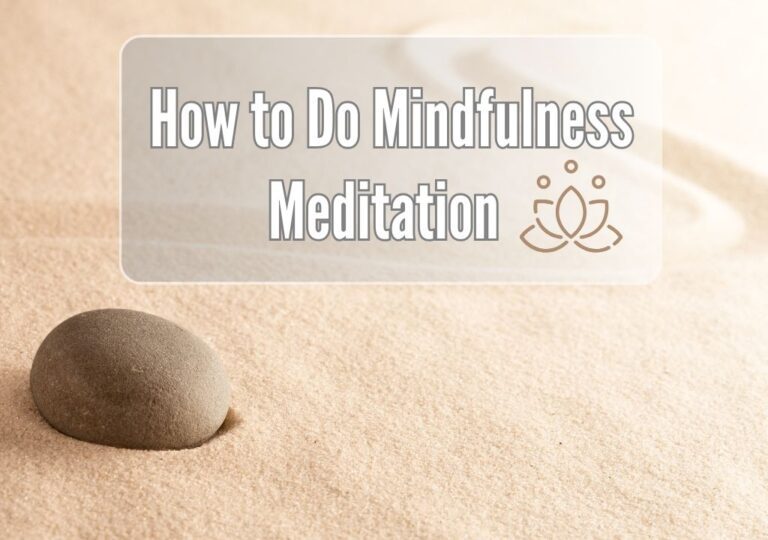 How to Do Mindfulness Meditation: A Step-by-Step Guide - Turnit Studio