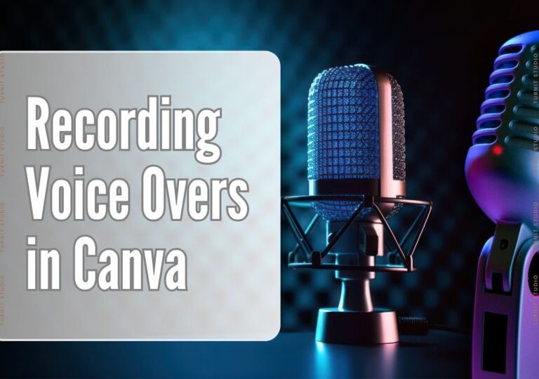 Recording Voice Overs in Canva - Turnit Studio