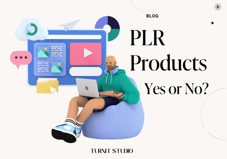 PLR Products: Everything You Need to Know - Turnit Studio